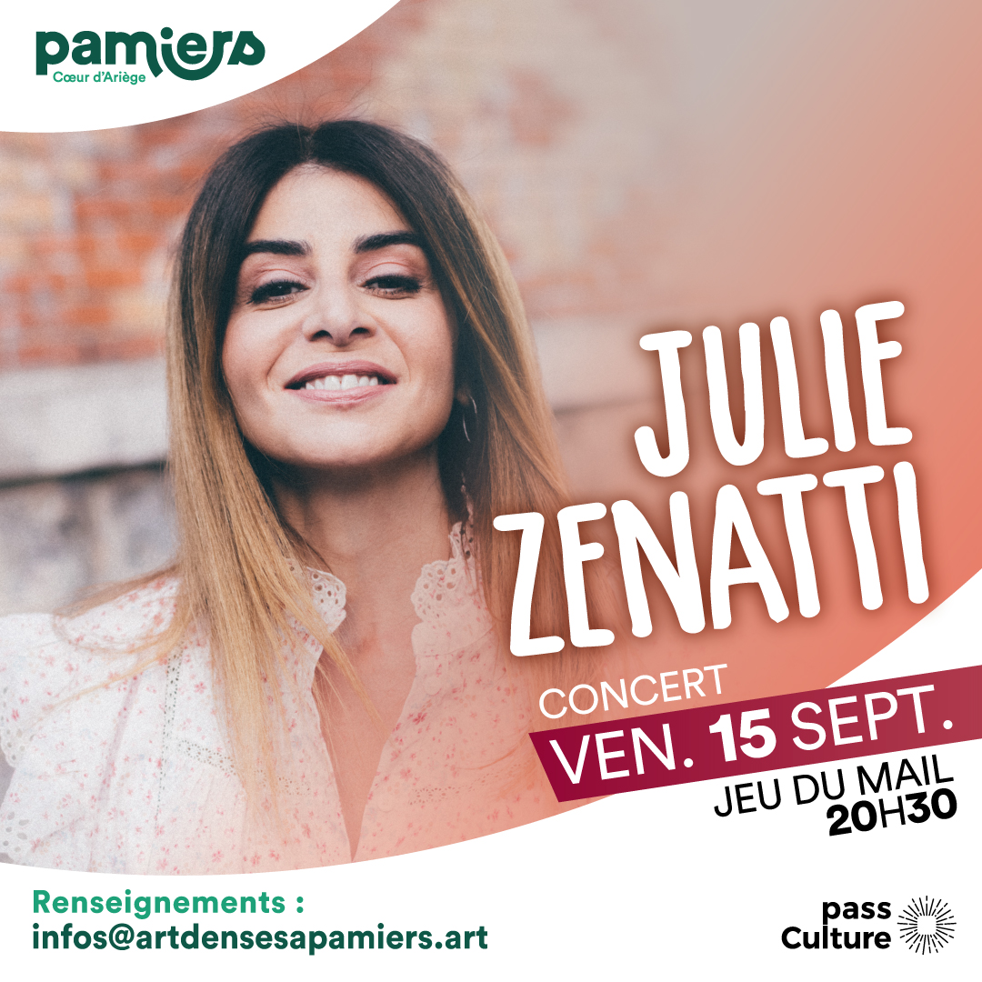 JULIE ZENATTI - des chansons, des souvenirs et des amis - Vendredi 15 ...