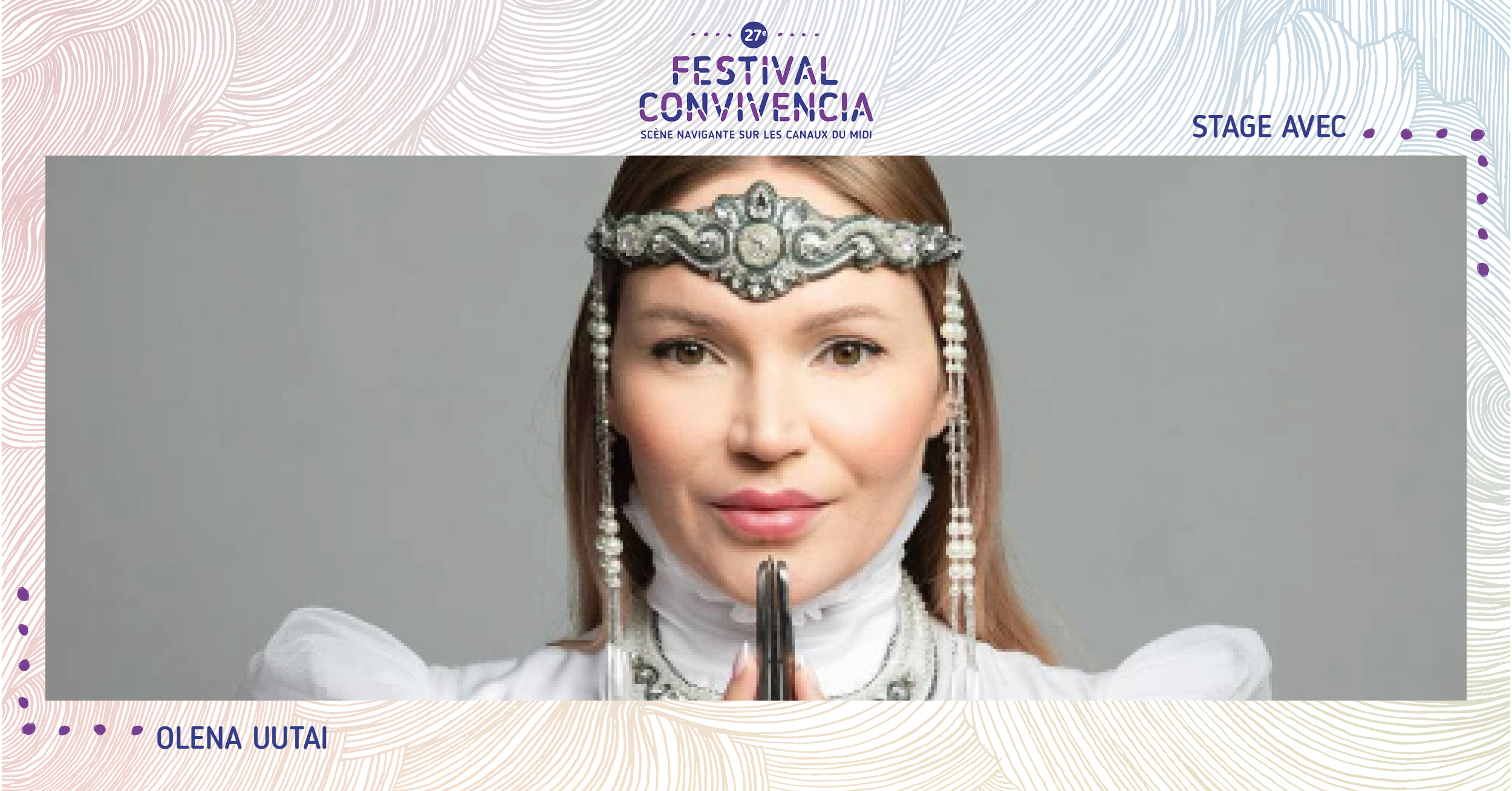 Festival Convivencia | stage « voix de la nature », avec Olena Uutai ...