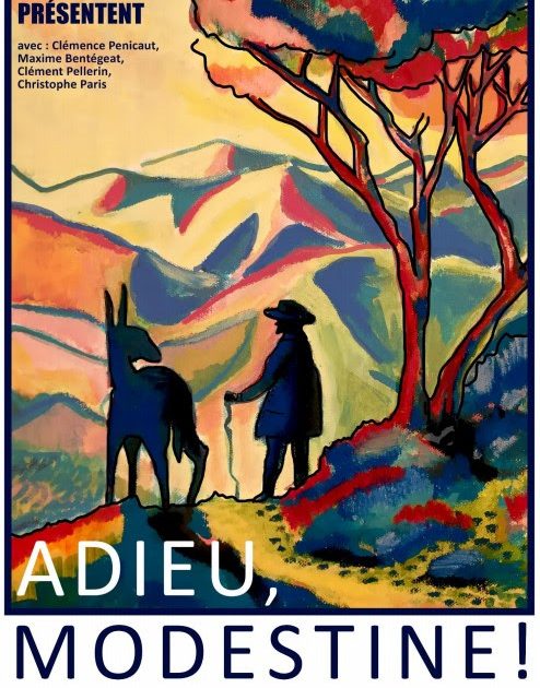 Représentation de Adieu Modestine par les Charlatans - Mercredi 30 juin 2021 - Région Occitanie ...