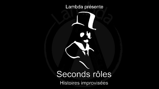 « Seconds Rôles » : une Lambda Production - Vendredi 20 octobre 2023 - Région Occitanie ...