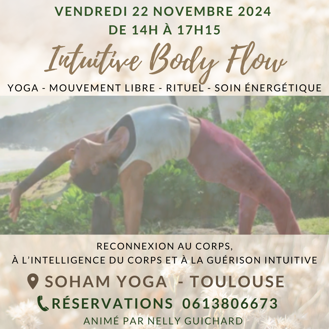 Intuitive Body Flow - Vendredi 22 novembre 2024 - Région Occitanie ...