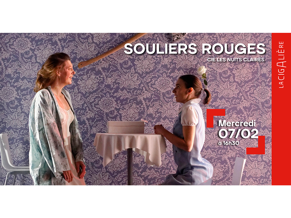 Souliers Rouges - cie Les Nuits Claires - Mercredi 7 février - Région ...