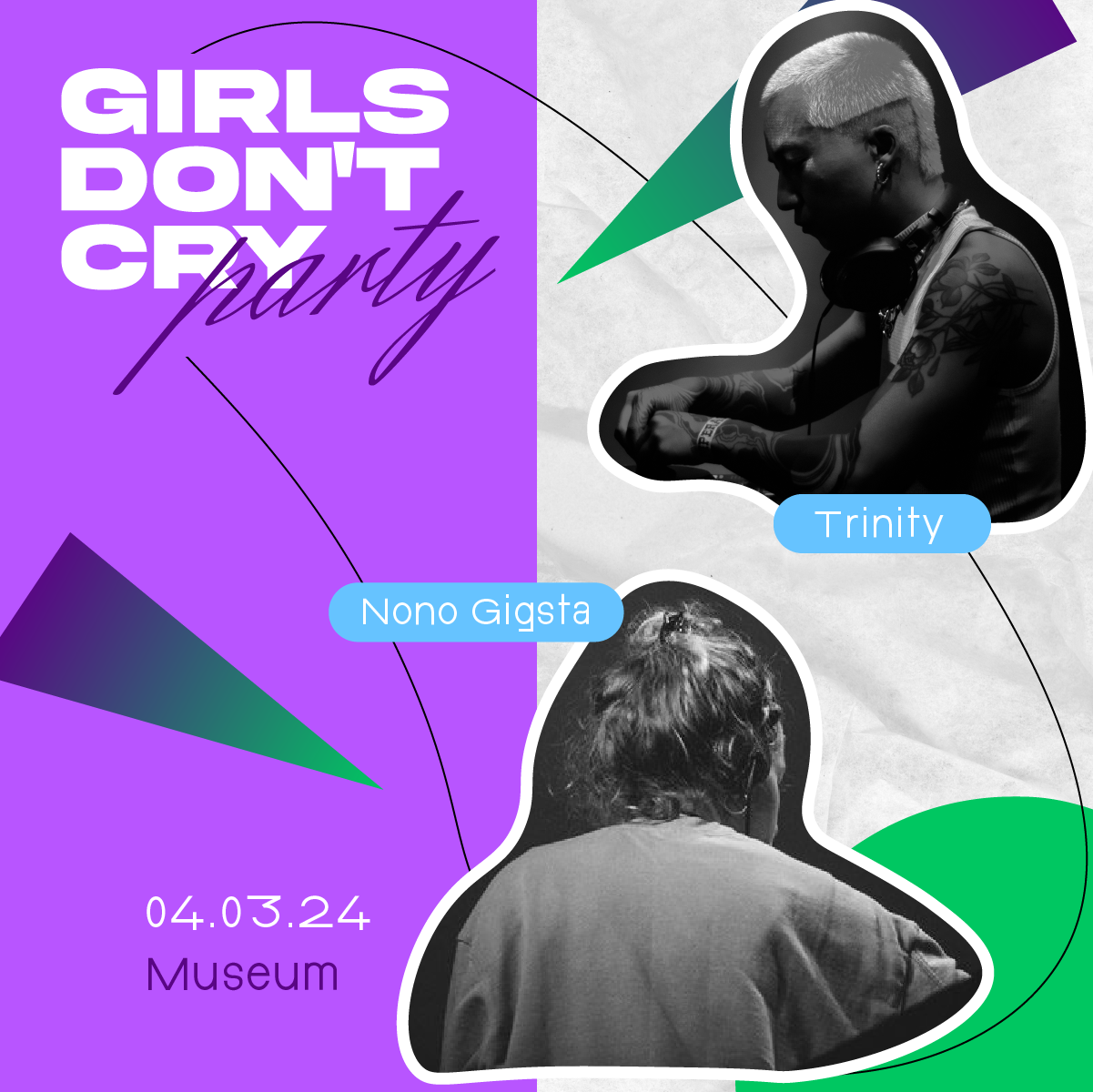 Girls Don’t Cry Party #21 : Nono Gigsta + Trinity - Lundi 4 mars 2024 ...