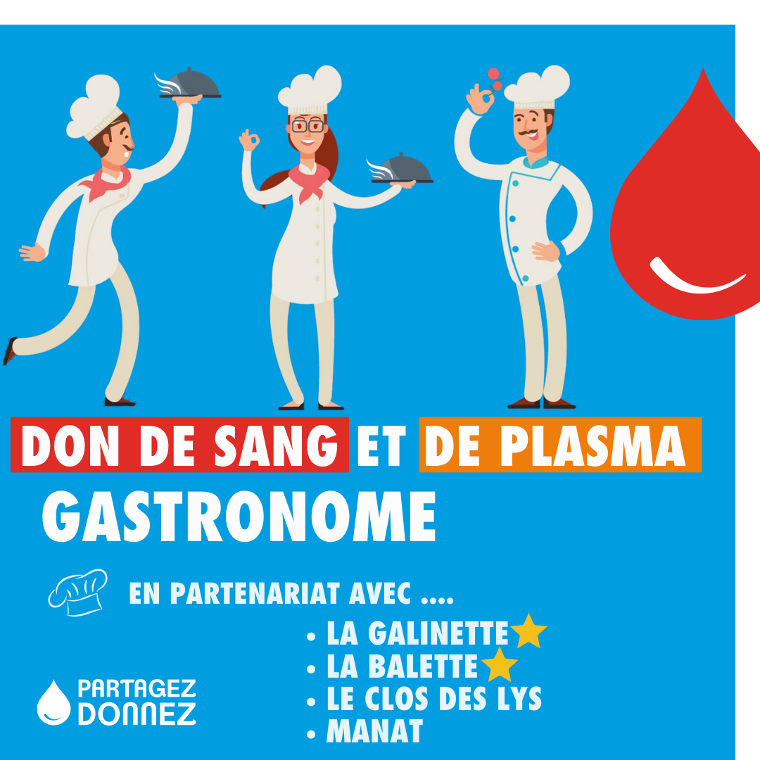 Collecte Gastronome (Don de Sang/Plasma/Plaquettes) - Du 9 au 14 ...