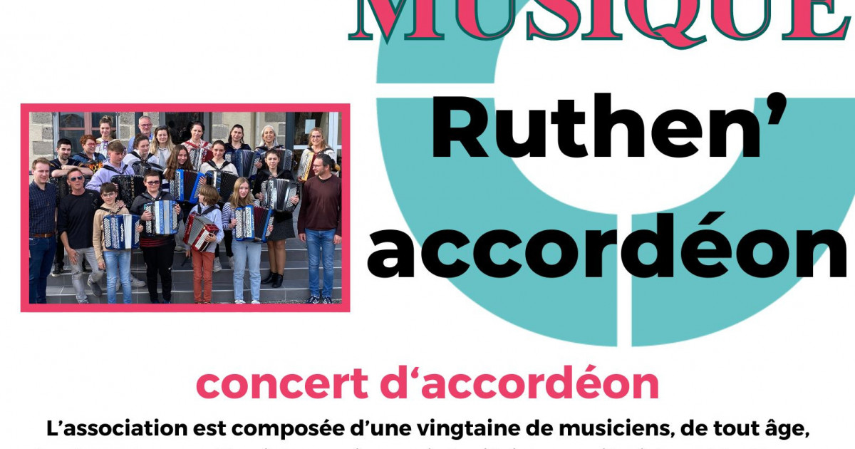 Concert : Ruthen’accordéon - Vendredi 31 mai 2024 - Région Occitanie ...