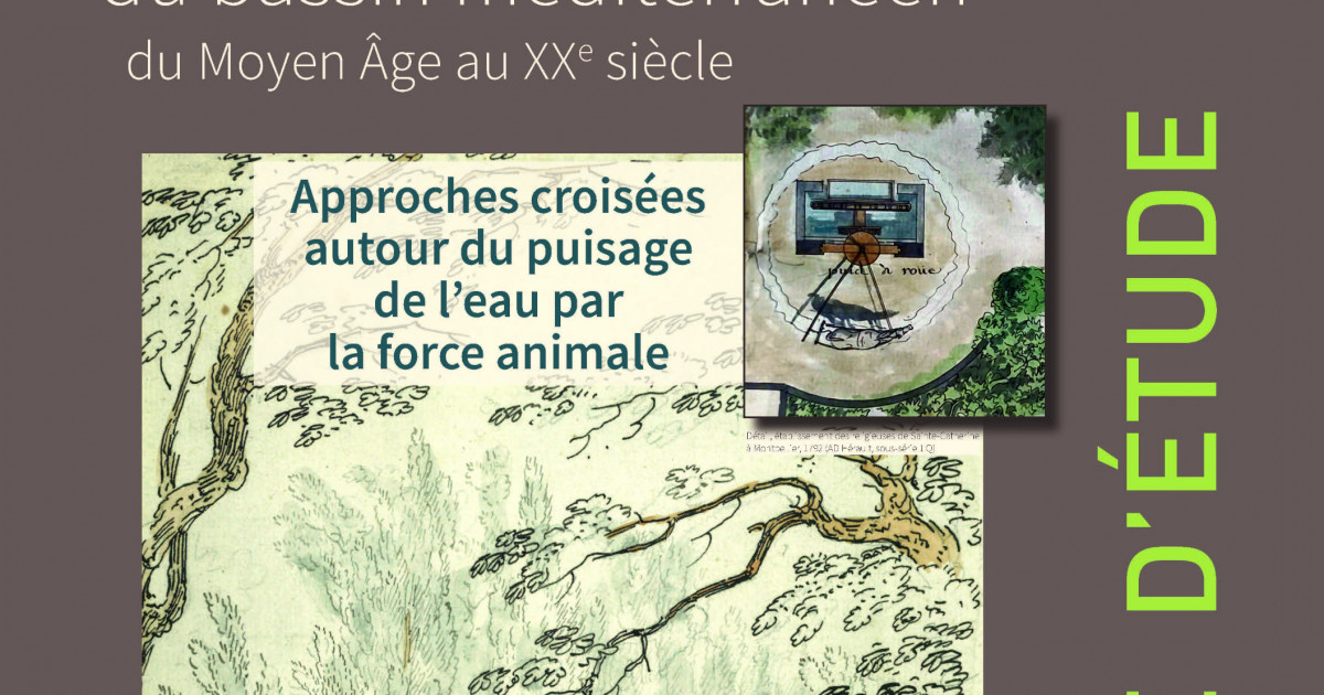Journée d’étude - Puits à roue et puits à noria du bassin méditerranéen ...